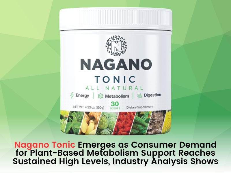 Nagano Tonic Emerges as Consumer Demand for Plant-Based Metabolism ...